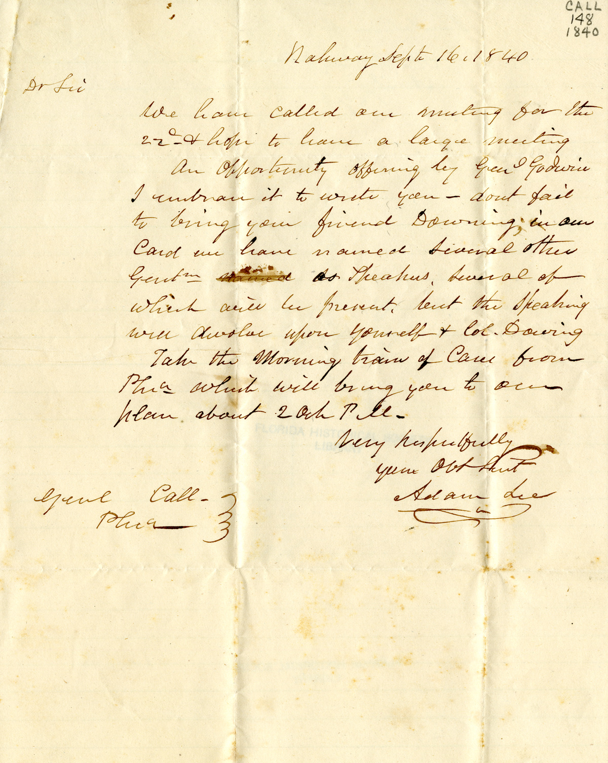 Florida Memory • September 16, 1840. Letter to R. K. Call from Adam Lee ...