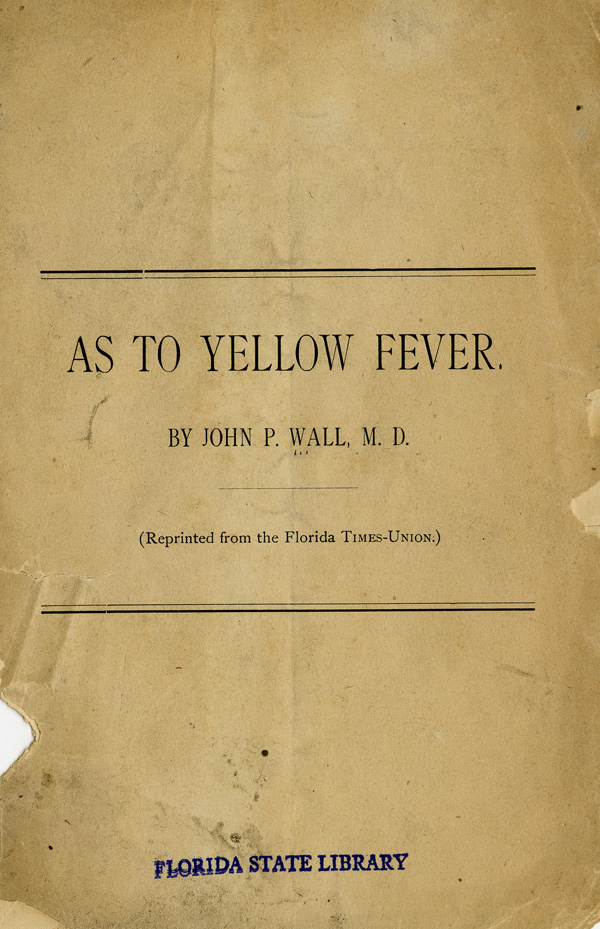 Florida Memory • Pestilence, Potions, and Persistence: Early Florida ...
